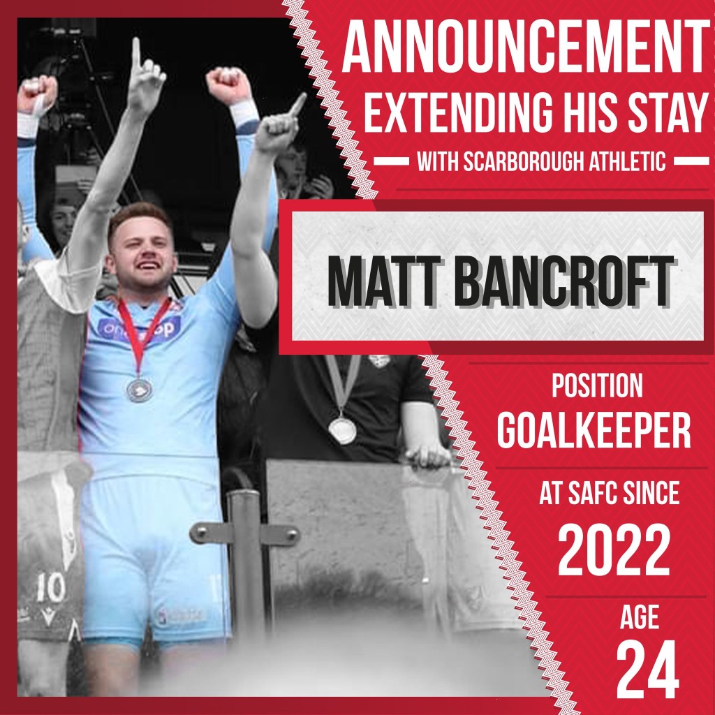 Bancroft re-signs - Scarborough Athletic