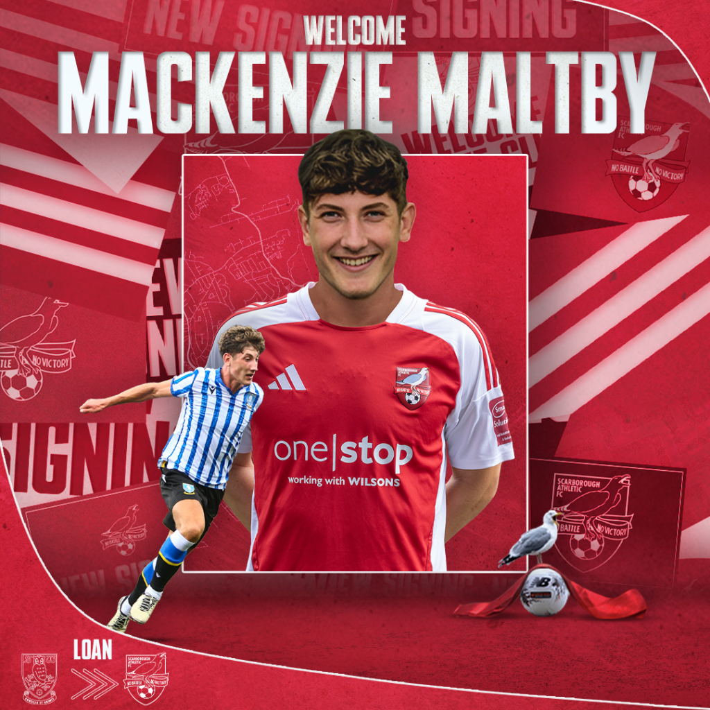 NEW SIGNING- MACKENZIE MALTBY - Scarborough Athletic