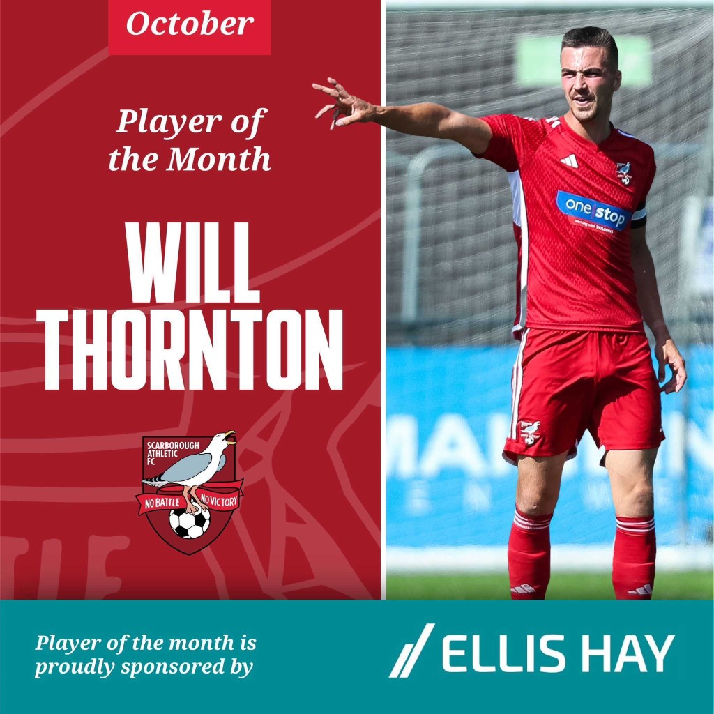 Your October Player of the Month- Will Thornton - Scarborough Athletic