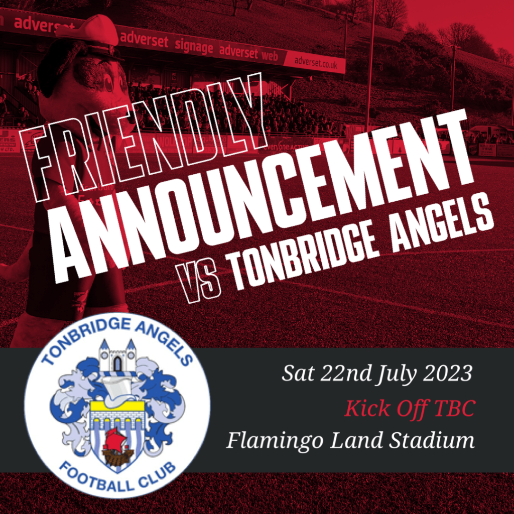 Pre-season fixture Tonbridge Angels - Scarborough Athletic